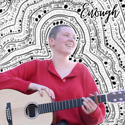 Écouter Enough par Alexia Scott sur Amazon Music Unlimited