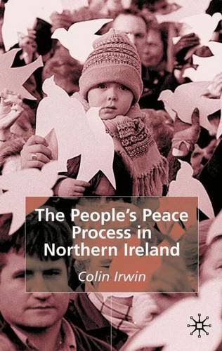 Amazon.com: The People's Peace Process in Northern Ireland ...