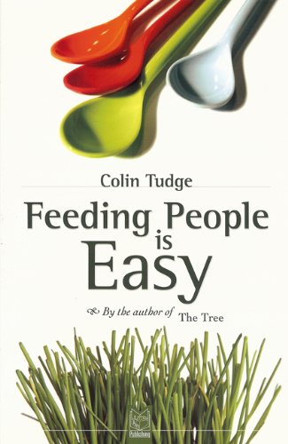 Feeding People is Easy: Colin Tudge: 9788890196089: Amazon.com: Books
