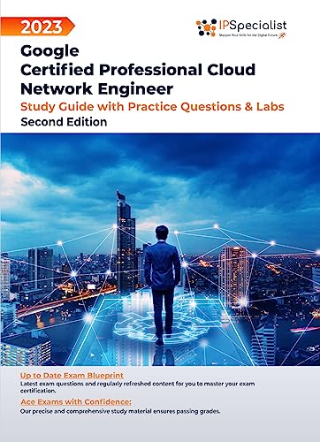 Amazon.com: Google Certified Professional Cloud Network Engineer - Study Guide with Practice ...