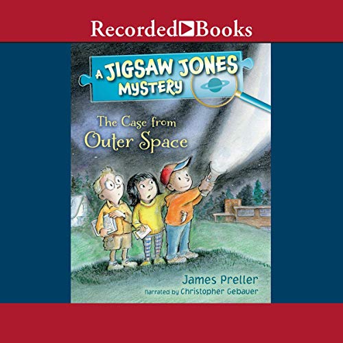 The Case from Outer Space (Audio Download): James Preller, Christopher ...