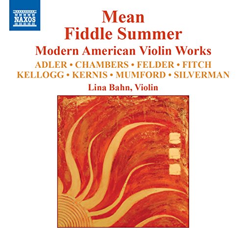 Amazon MusicでLina BahnのMean Fiddle Summer: Modern American Violin Works ...