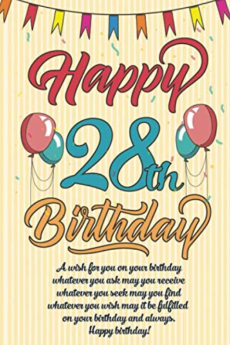 28 Years Old Birthday Quotes