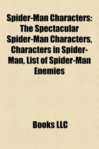 Spider-Man characters: List of Spider-Man characters, List of Spider ...