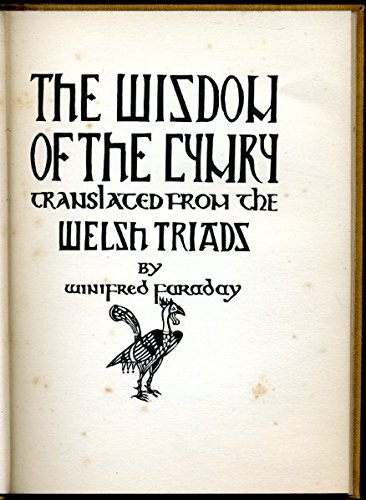 The Wisdom of the Cymry : Translated from the Welsh Triads: Winifred ...
