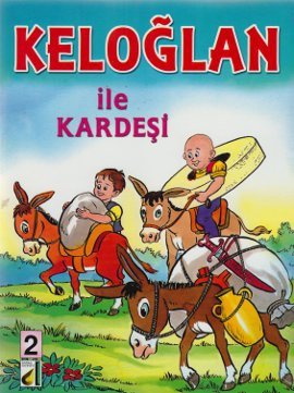 Amazon.com: Keloglan ile Kardesi: 9789753811484: Derleme: Books