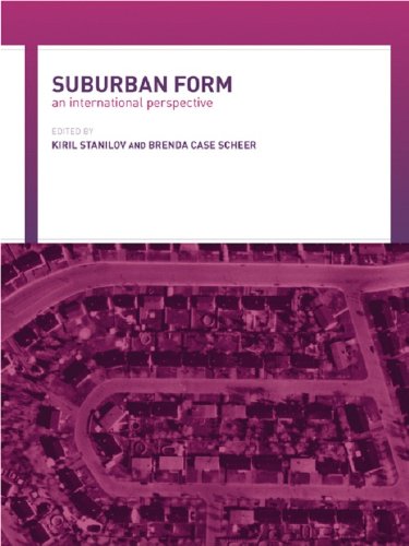 Suburban Form: An International Perspective - Kindle edition by Scheer ...