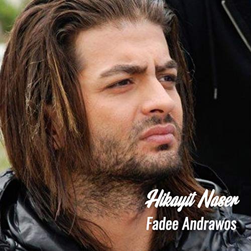 Play Hikayit Naser by Fadee Andrawos on Amazon Music