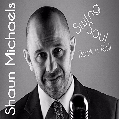 Play Swing Soul Rock n Roll by Shaun Michaels on Amazon Music