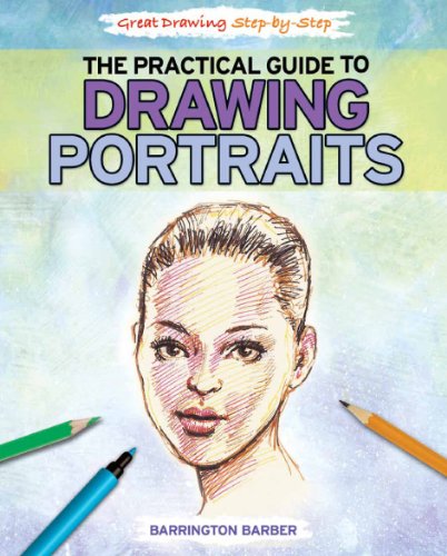 The Practical Guide to Drawing Portraits (Great Drawing Step-by-step ...