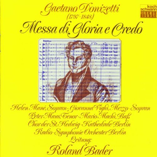 Messa di Gloria e Credo: Roland Bader, Gaetano Donizetti, Gaetano ...