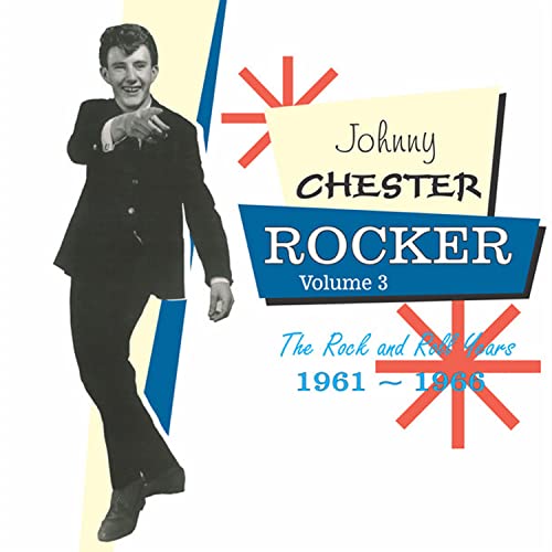 Rocker, Vol. 3: The Rock and Roll Years 1961-1966 by Johnny Chester on ...