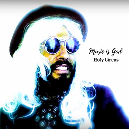 Play Music Is God by Holy Circus on Amazon Music