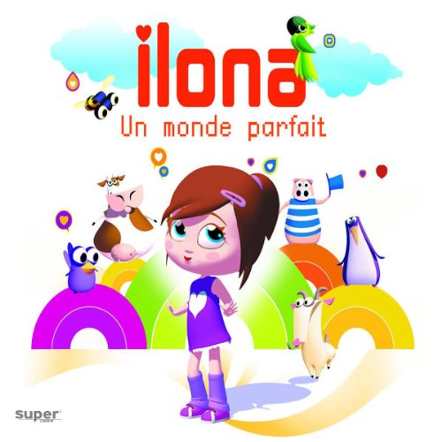 Un Monde Parfait : Ilona: Amazon.fr: CD et Vinyles}