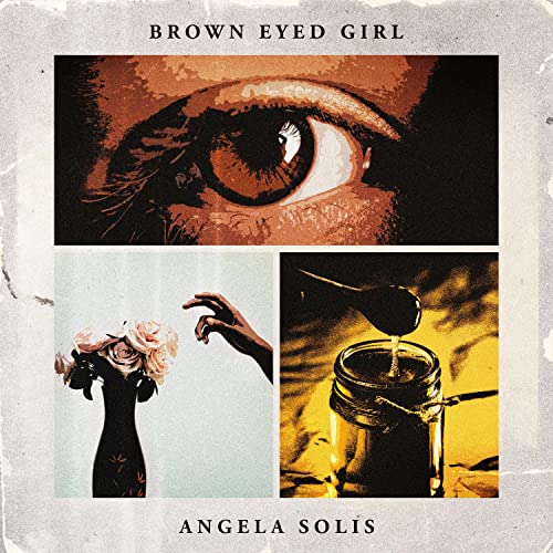 Brown Eyed Girl by Angela Solis on Prime Music
