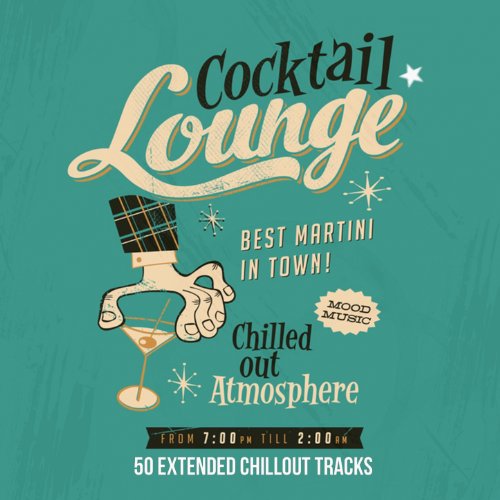 Play Cocktail Lounge (50 Extended Chillout Tracks) by VARIOUS ARTISTS ...