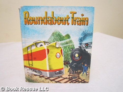 Roundabout Train: Wright, Betty Ren, Charles Clement (illustrator ...