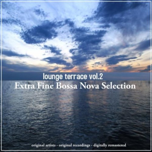 Lounge Terrace, Vol. 2 (Extra Fine Bossa Nova Selection) de Various artists en Amazon Music ...