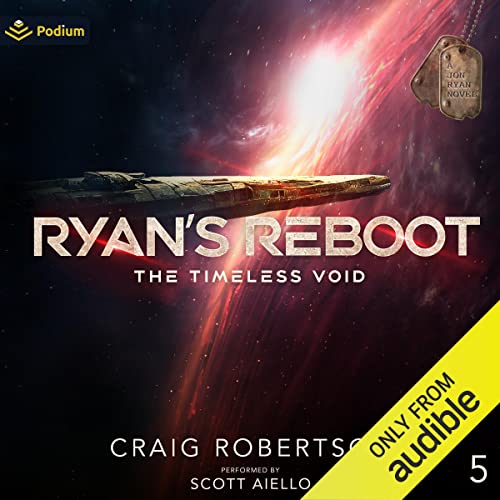Amazon.com: Ryan's Reboot: The Timeless Void, Book 5 (Audible Audio Edition): Craig Robertson ...