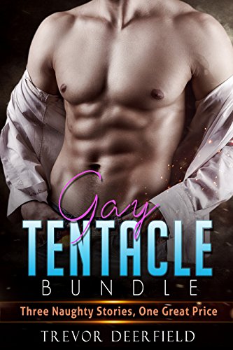 Gay Tentacle Bundle Three Naughty Stories Kindle Edition By