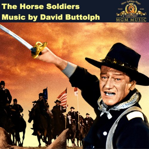 Amazon.com: The Horse Soldiers : David Buttolph: Digital Music