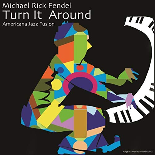 Amazon.com: Turn It Around : Michael Rick Fendel: Digital Music