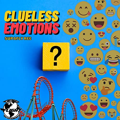 Écouter Clueless Emotions par SupaFly Ree sur Amazon Music Unlimited