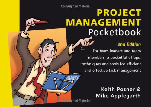 Project Management Pocketbook: Amazon.co.uk: Posner, Keith, Applegarth ...