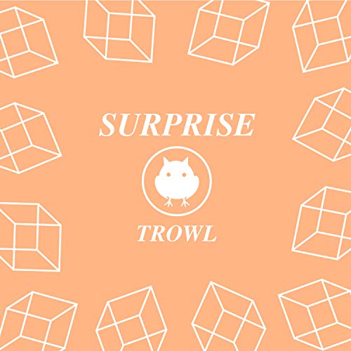 Écouter Surprise par Trowl sur Amazon Music Unlimited