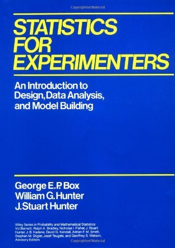 Statistics for Experimenters: An Introduction to Design, Data Analysis ...