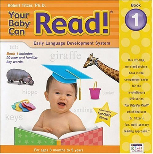 Your Baby Can Read!: Book 1, Early Language Development System: Bk. 1 ...