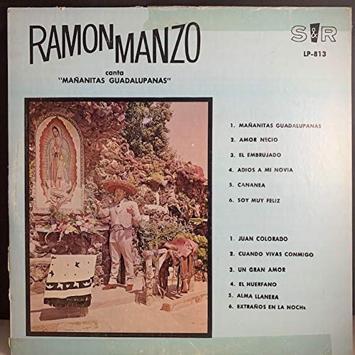 Ramon Manzo - Ramon Manzo Canta "Mañanitas Guadalupanas" - Amazon.com Music