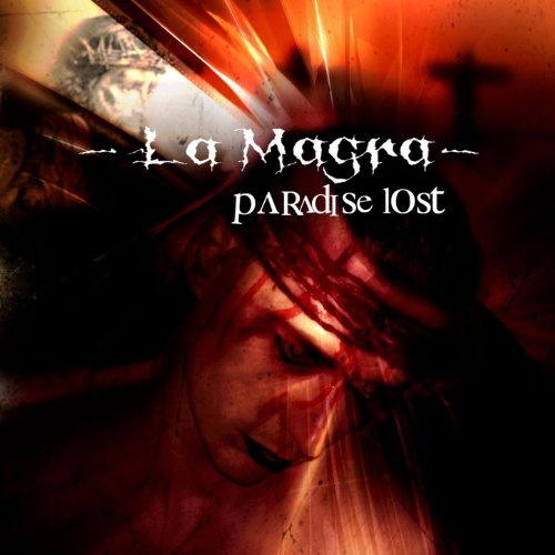 Amazon Musicで-La Magra-のParadise Lostを再生する