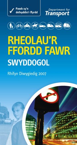 Rheolau'r Ffordd Fawr - the Official Highway Code (Highway Code Welsh ...