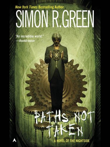 Amazon.com: Paths Not Taken (Nightside Series Book 5) eBook : Green ...