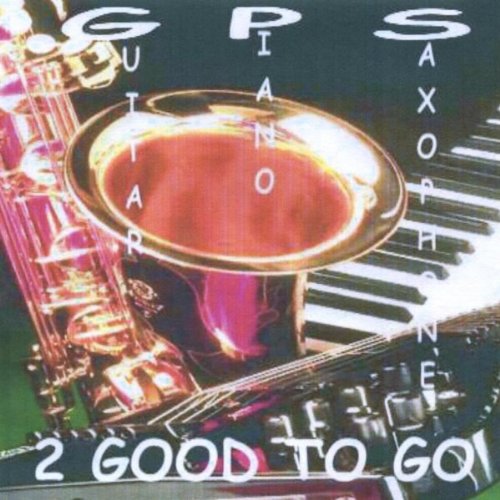 Amazon Music - 2 Good to GoのG.P.S. - Amazon.co.jp