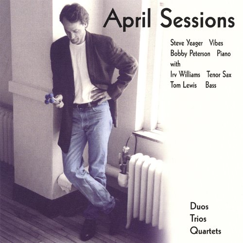 Amazon.co.jp: April Sessions : Steve Yeager: Digital Music