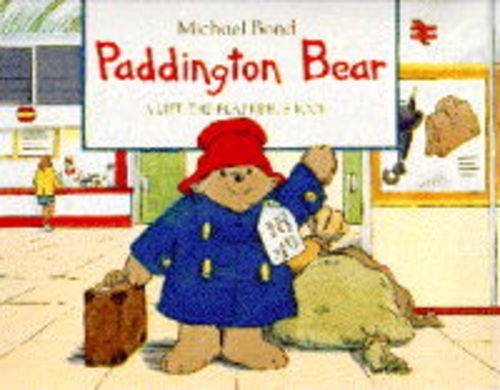 Paddington Bear: Lift-the-flap Rebus Book: Bond, Michael, Ward, Nick ...
