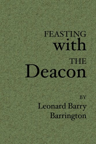 Amazon.co.jp: Feasting With the Deacon : Barrington, Leonard Barry: 洋書