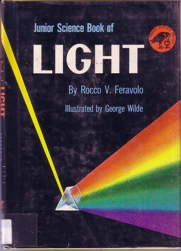 Junior Science Book of Light: Feravolo: 9780811661560: Amazon.com: Books