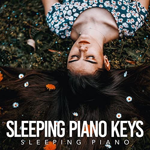 Sleeping Piano Keys von Sleeping Piano bei Amazon Music - Amazon.de