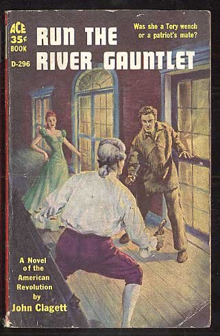 Run the River Gauntlet: Clagett, John: Amazon.com: Books