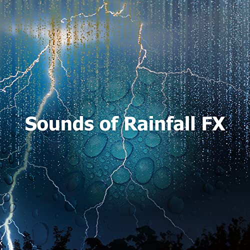 Amazon Music Unlimited - Hi-Def FX 『Sounds of Rainfall FX』
