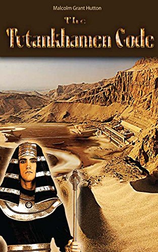 The Tutankhamen Code - Kindle edition by Hutton, Malcolm Grant ...