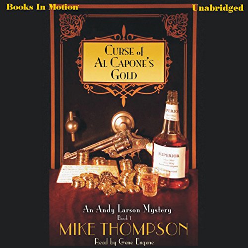 Curse of Al Capone's Gold: Andy Larson Series, Book 1 (Audio Download ...
