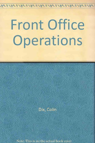 Front Office Operations: Dix, Colin: 9780273028536: Amazon.com: Books