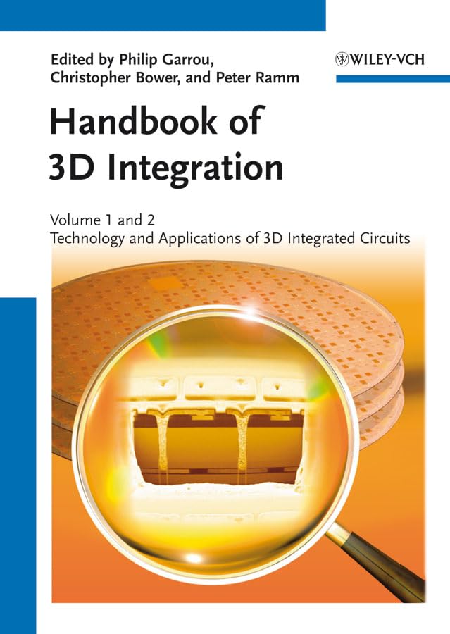 Handbook of 3D Integration: Technology and Applications of 3D ...