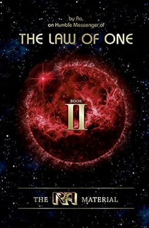 The Ra Material Book Two: Book Two (The Law of One, 2): Rueckert ...