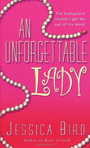 Amazon.com: An Unforgettable Lady: 9780345458957: Bird, Jessica: Books