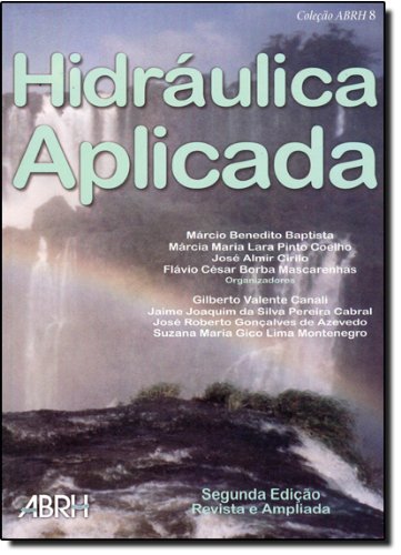 Hidraulica Aplicada: Flávio César Borba Mascarenhas: 9788588686090: Amazon.com: Books